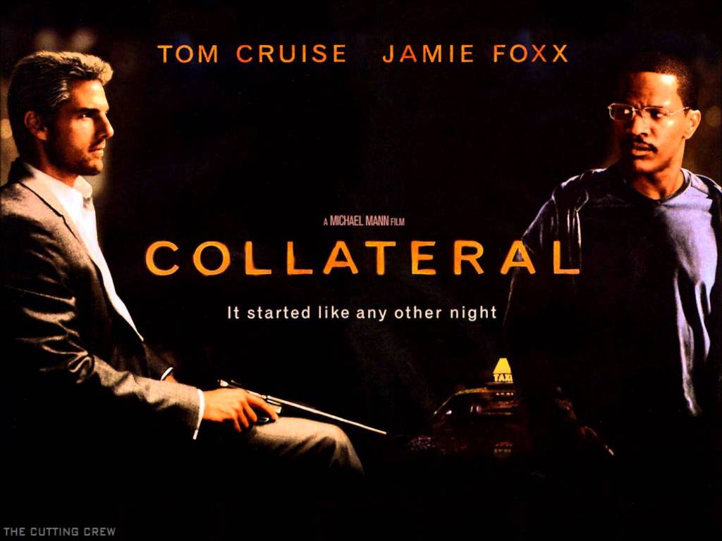 ‘Collateral’ – Film Review and Analysis – The Life and Times of Ben ...