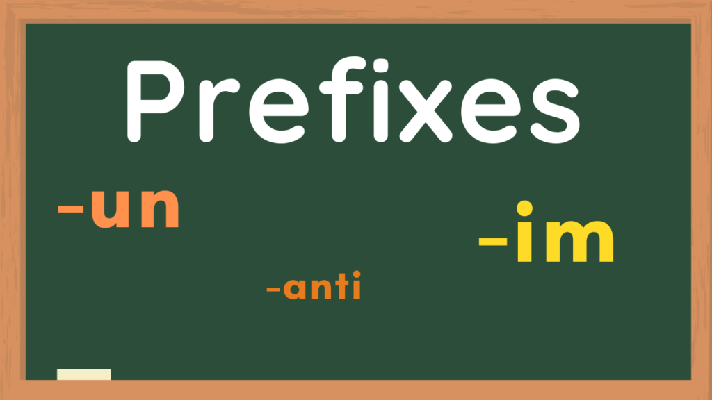 English Corner – Using Prefixes -Un, -In, -Il to Begin Words – The Life ...